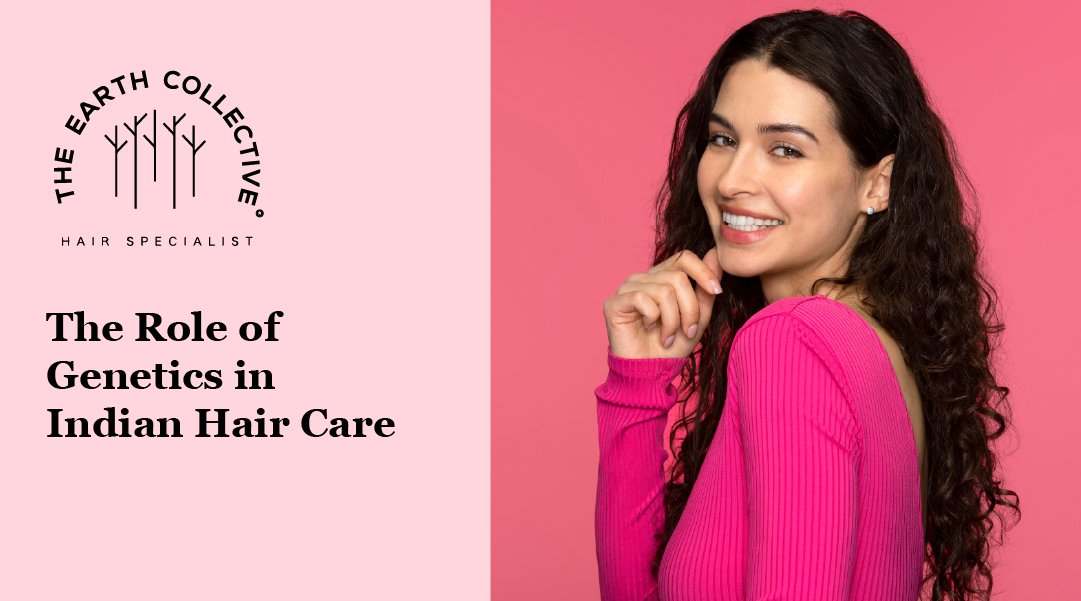 Indian Hair Genetics: Care for Your Unique Tresses – The Earth Collective